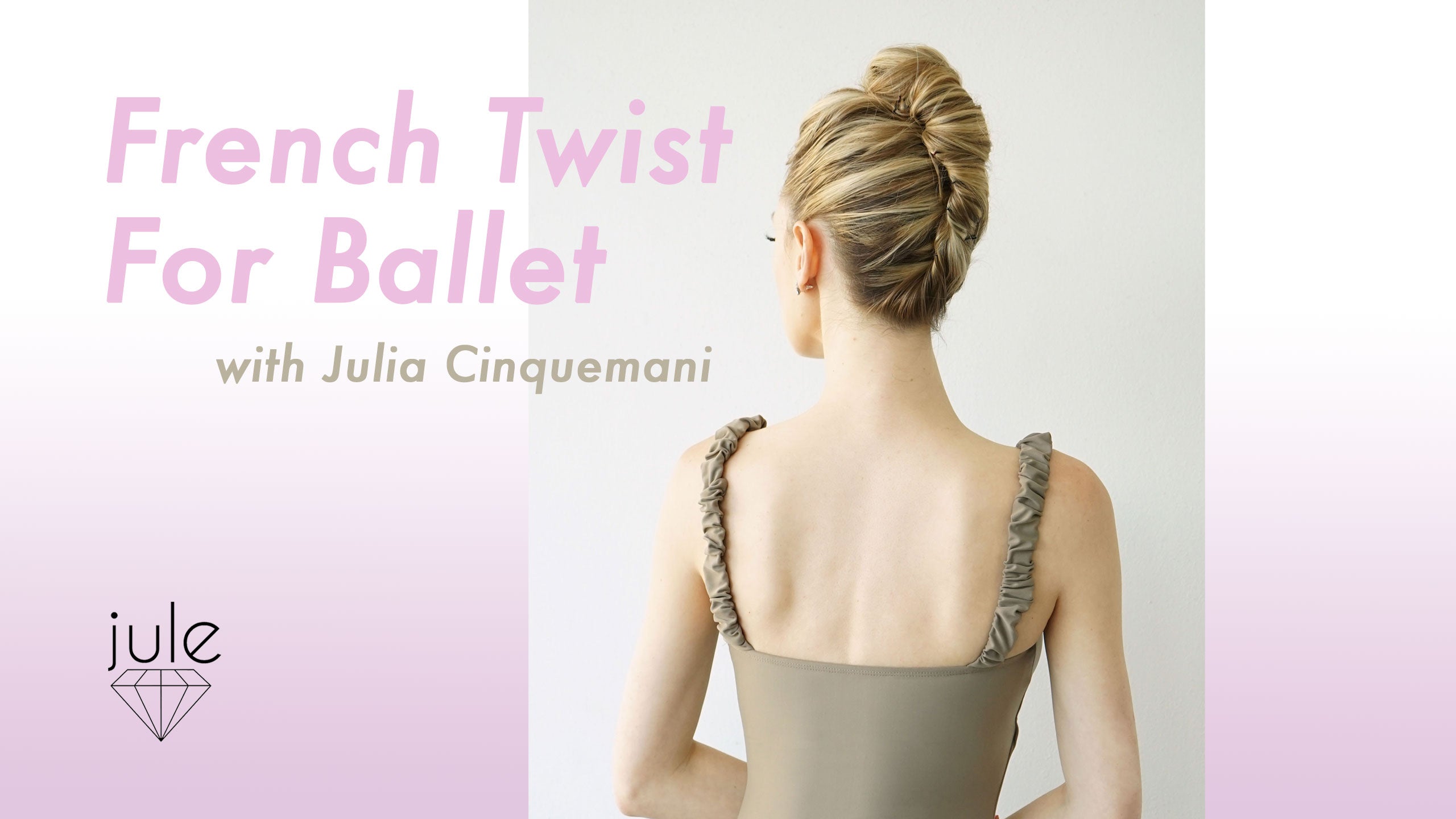 Ballet Hair Tutorial: A Secure French Twist – Jule Dancewear